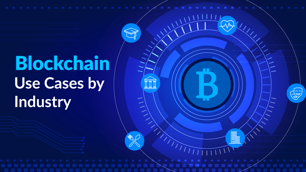 Blockchain technology use cases in different industries